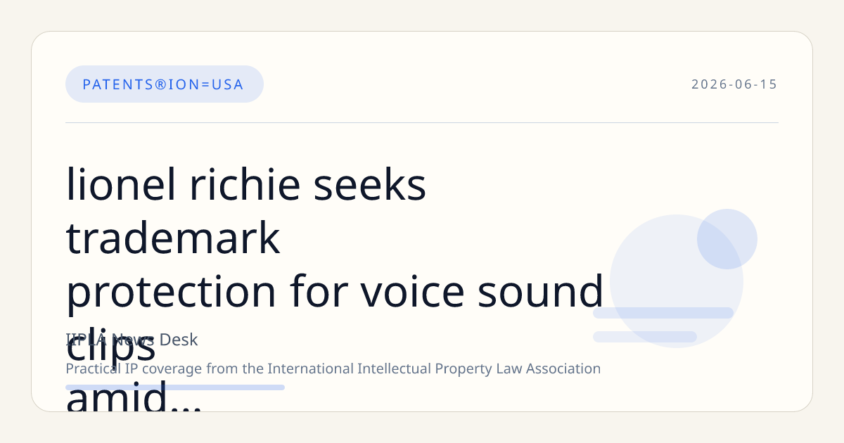 Lionel Richie Files Trademark Applications for Voice Sounds to C… | IIPLA