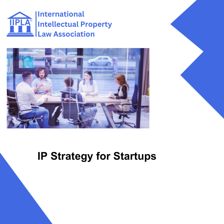 IP Strategy for Startups - IIPLA