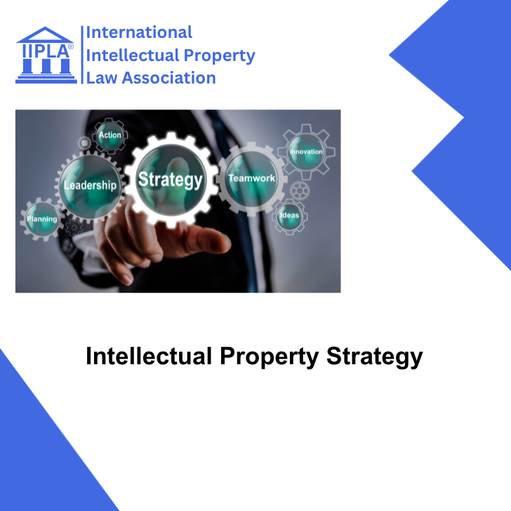 Intellectual Property Strategy - IIPLA