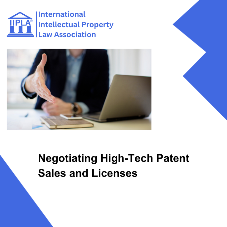 Negotiating High-Tech Patent Sales and Licenses - IIPLA